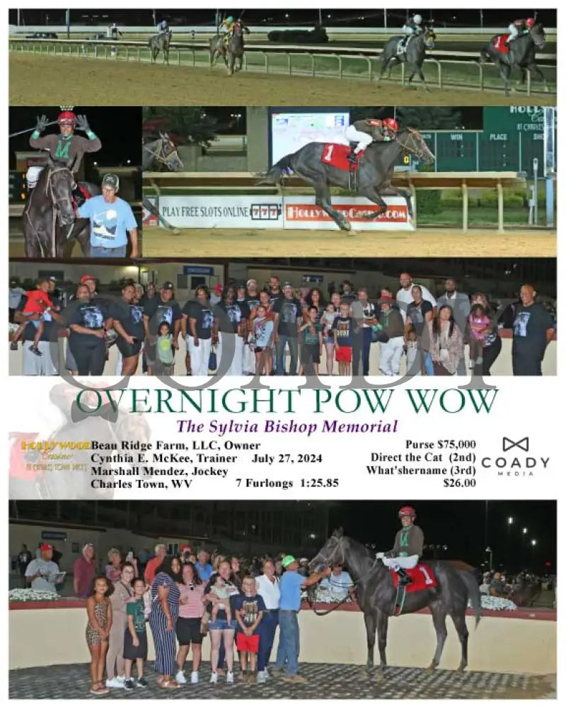 OVERNIGHT POW WOW - The Sylvia Bishop Memorial - 07-27-24 - R07 - CT ...
